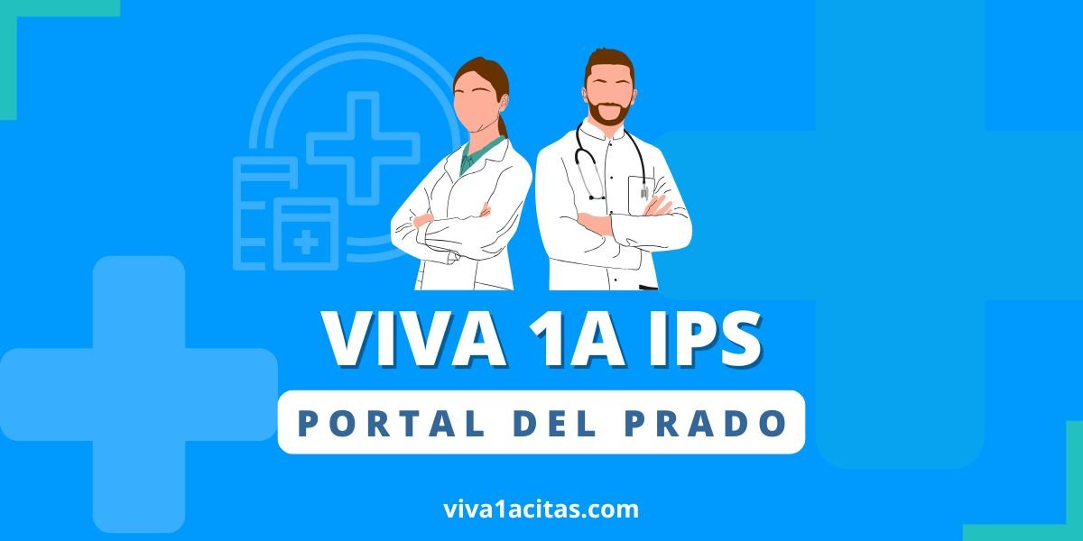 VIVA 1A IPS PORTAL DEL PRADO | viva1acitas.com